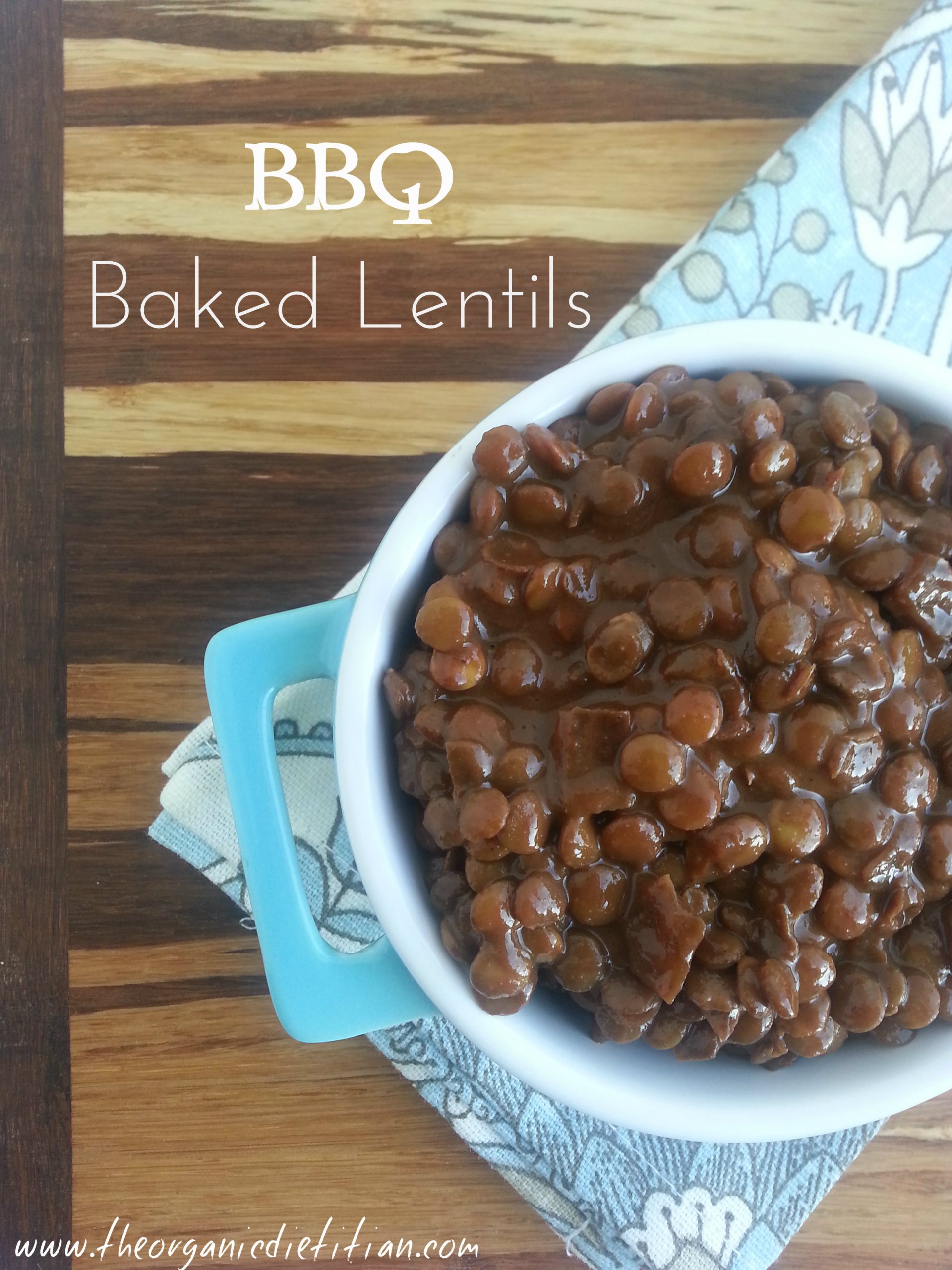 BBQ Baked Lentils 2 - The Organic Dietitian